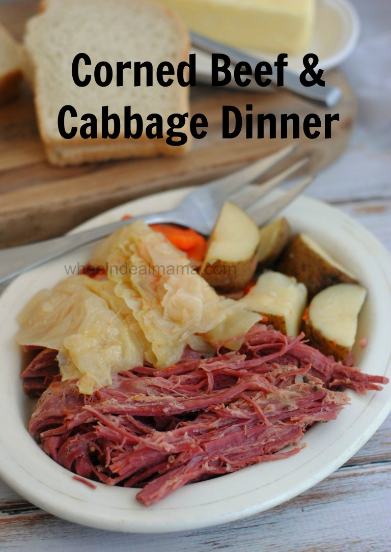 Corned Beef and Cabbage Dinner - Wheel N Deal Mama